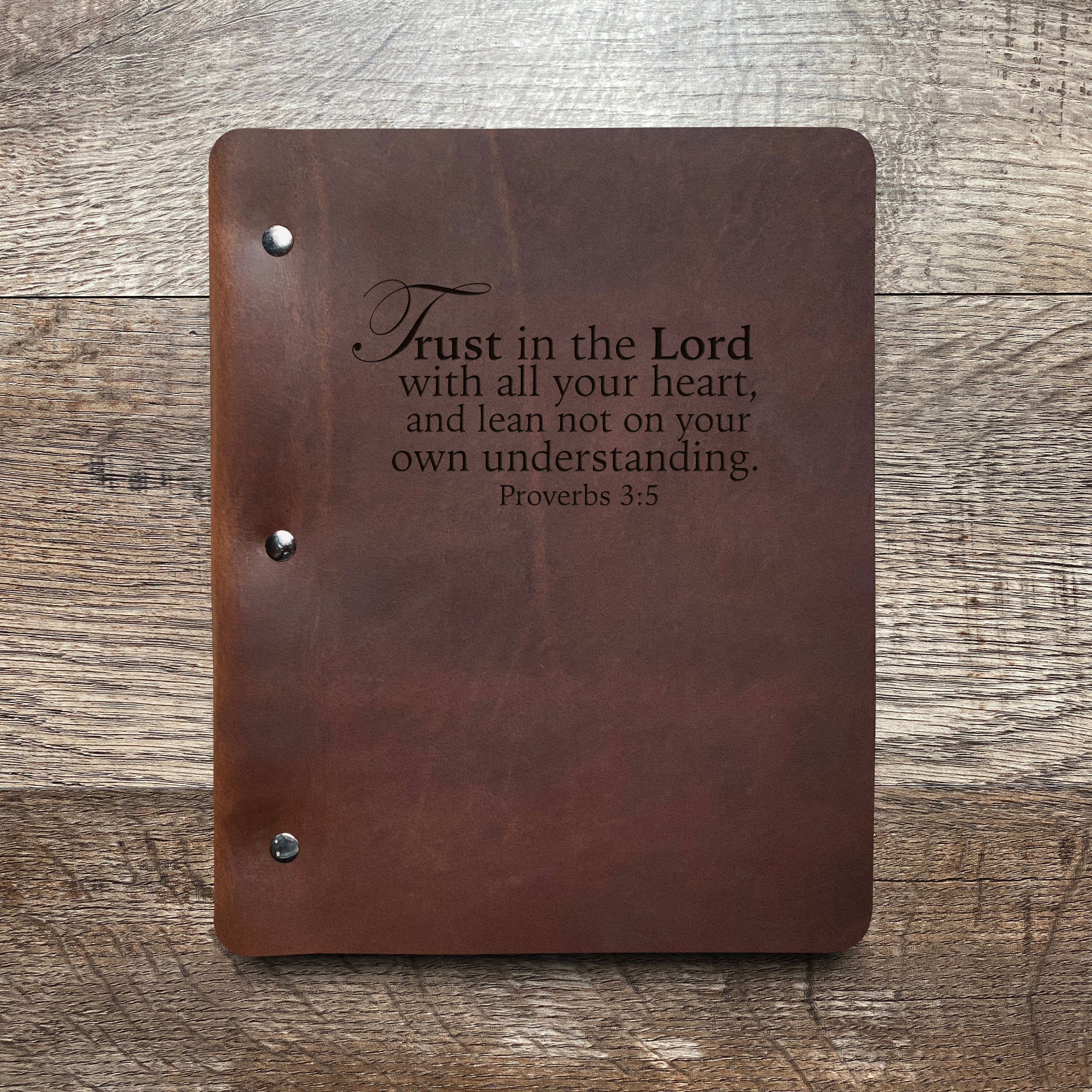 Trust in the Lord - Pre-Engraved - Refillable Leather Binders – Murdy ...